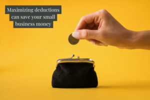 Maximize Your Small Business Deductions and Slash Your Tax Bill Today! - Treana Wunsch
